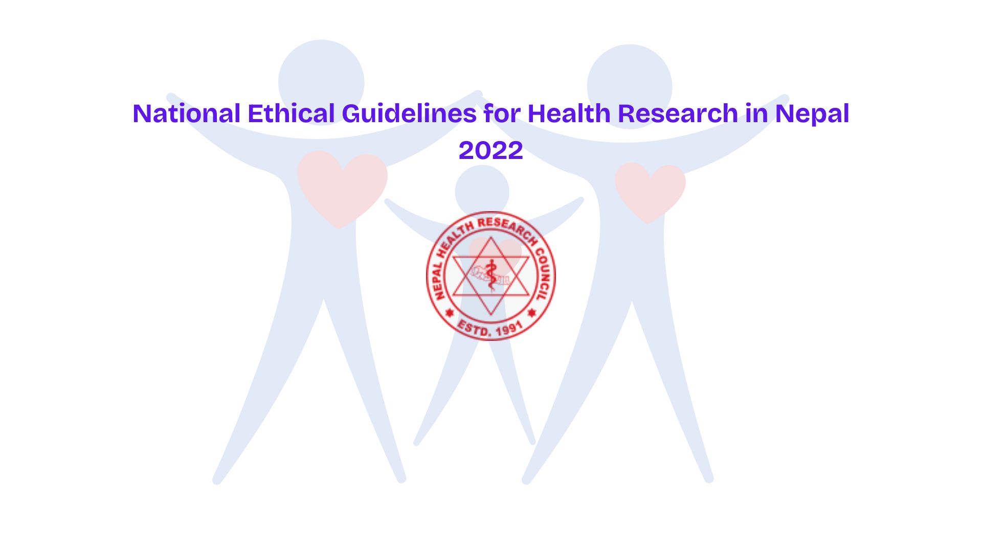 Nepal Health Research Ethical Guideline 2022